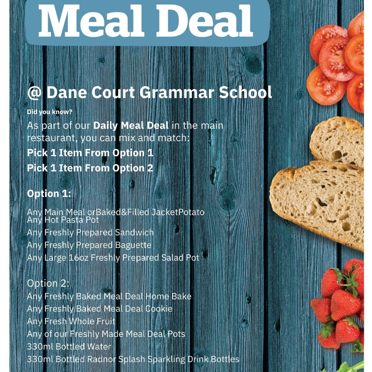 Dane Court Grammar School - Meal Deal at Dane Court
